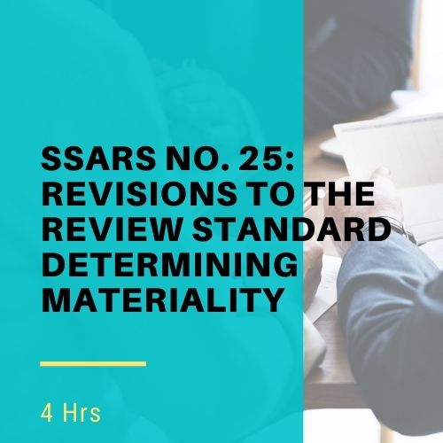SSARS 25: Revisions to the Review Standard • JN CPE Courses